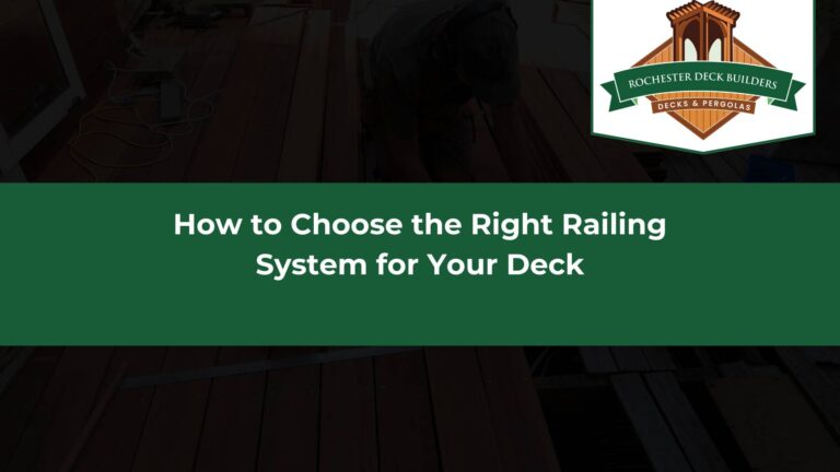 How To Choose The Right Railing System For Your Deck